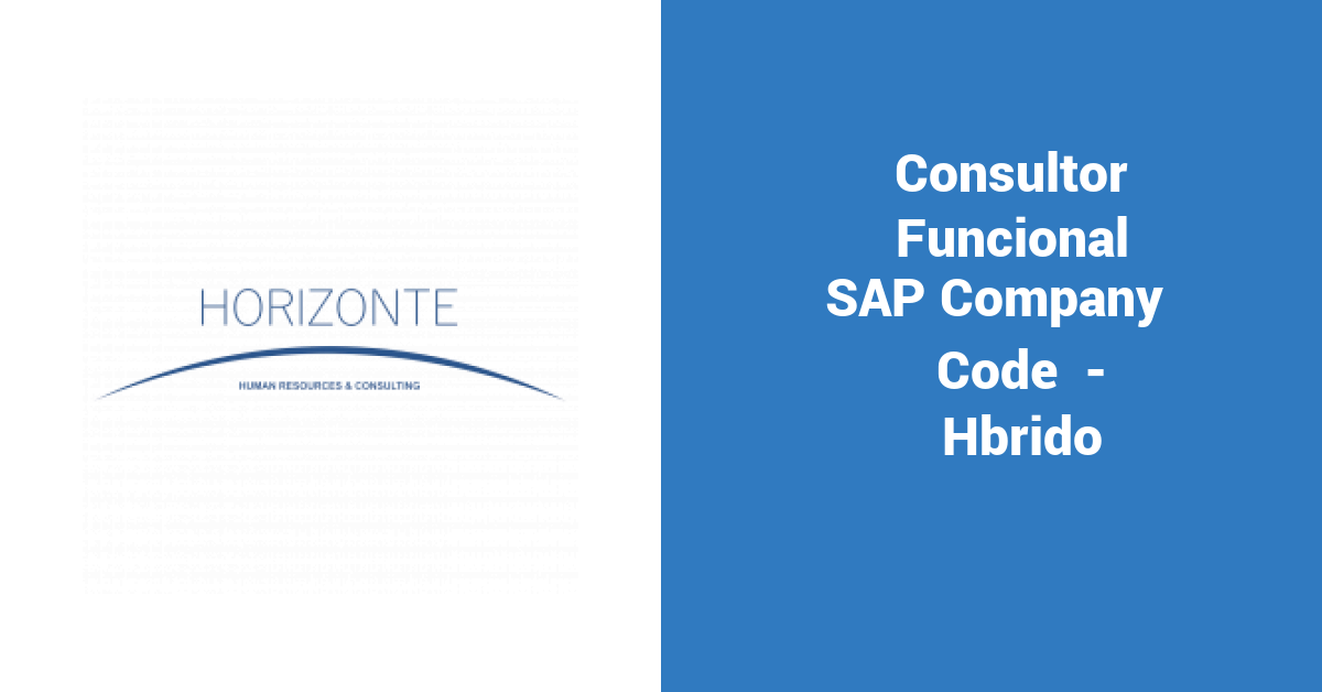 Empleo de Consultor Funcional SAP Company Code - Híbrido en Benito ...