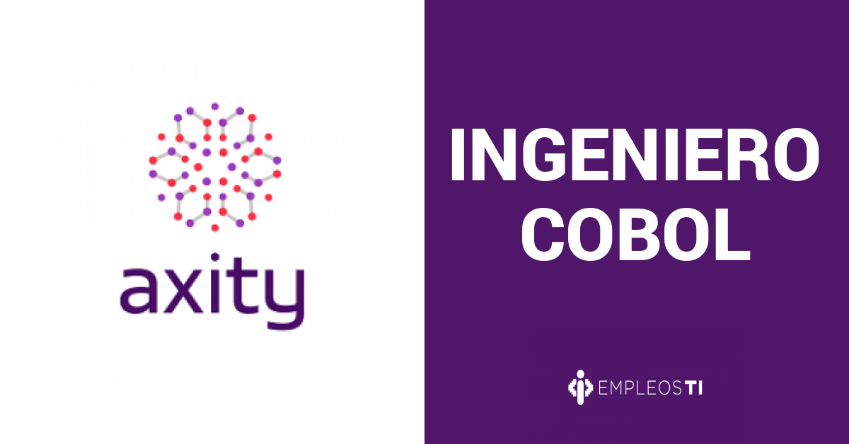 INGENIERO COBOL en Miguel Hidalgo, Ciudad de México para Axity ...