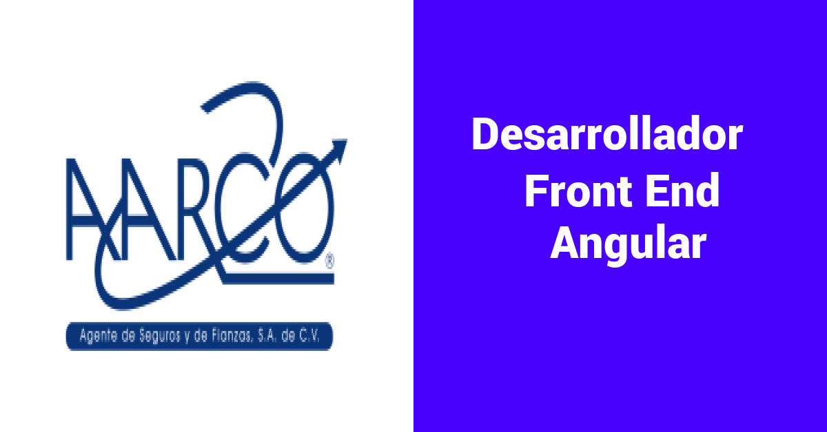 Desarrollador Front End Angular en Coyoacán, Ciudad de México para ... Desarrollador Front End Angular en Coyoacán, Ciudad de México para ...